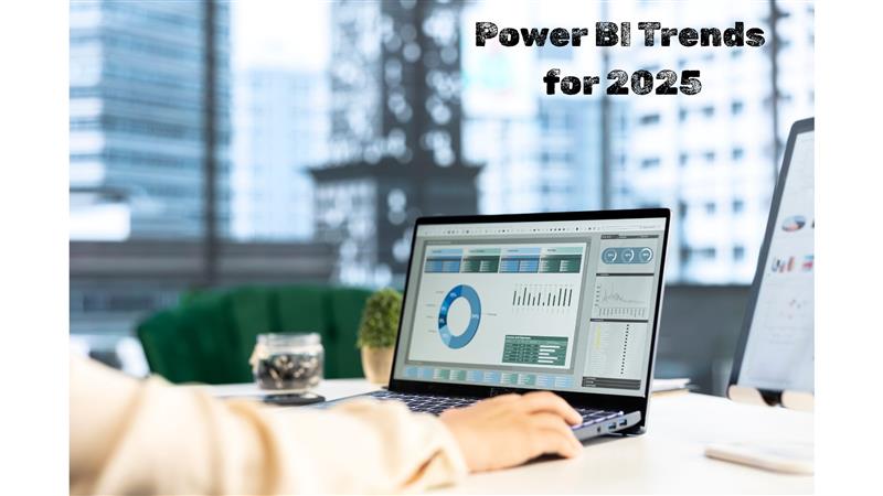 Power BI Trends 2025 | Enterprise Analytics & Dashboard UX